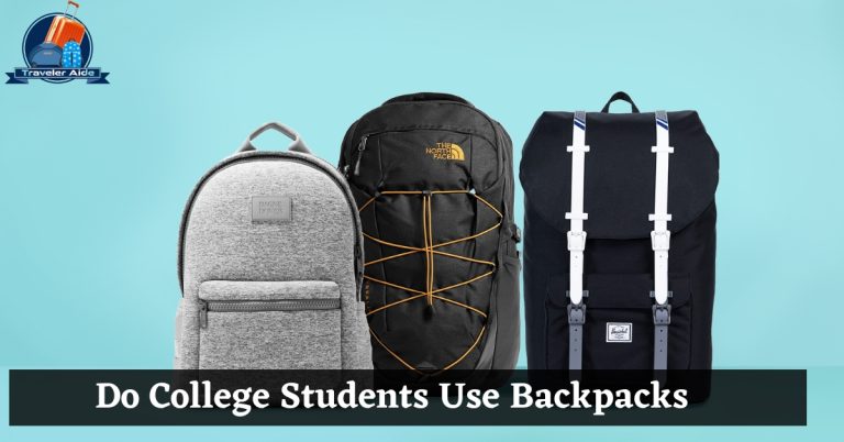 Do College Students Use Backpacks Updated 2023 do-college-students-use-backpacks-updated-2023